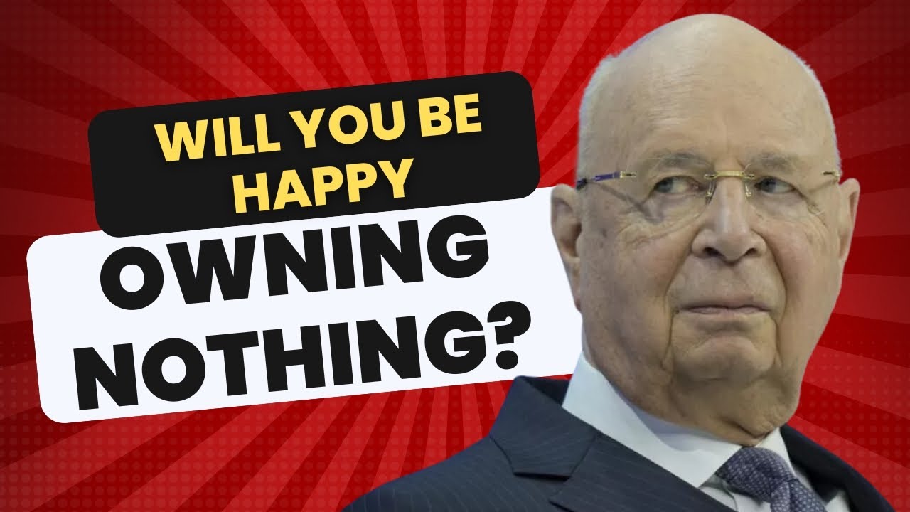 Will You Be Happy Owning Nothing And Having No Rights? - YouTube