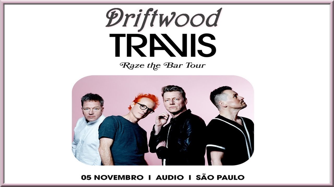 Travis - Driftwood [Audio Club, São Paulo-SP; 05.NOV.2024] - YouTube