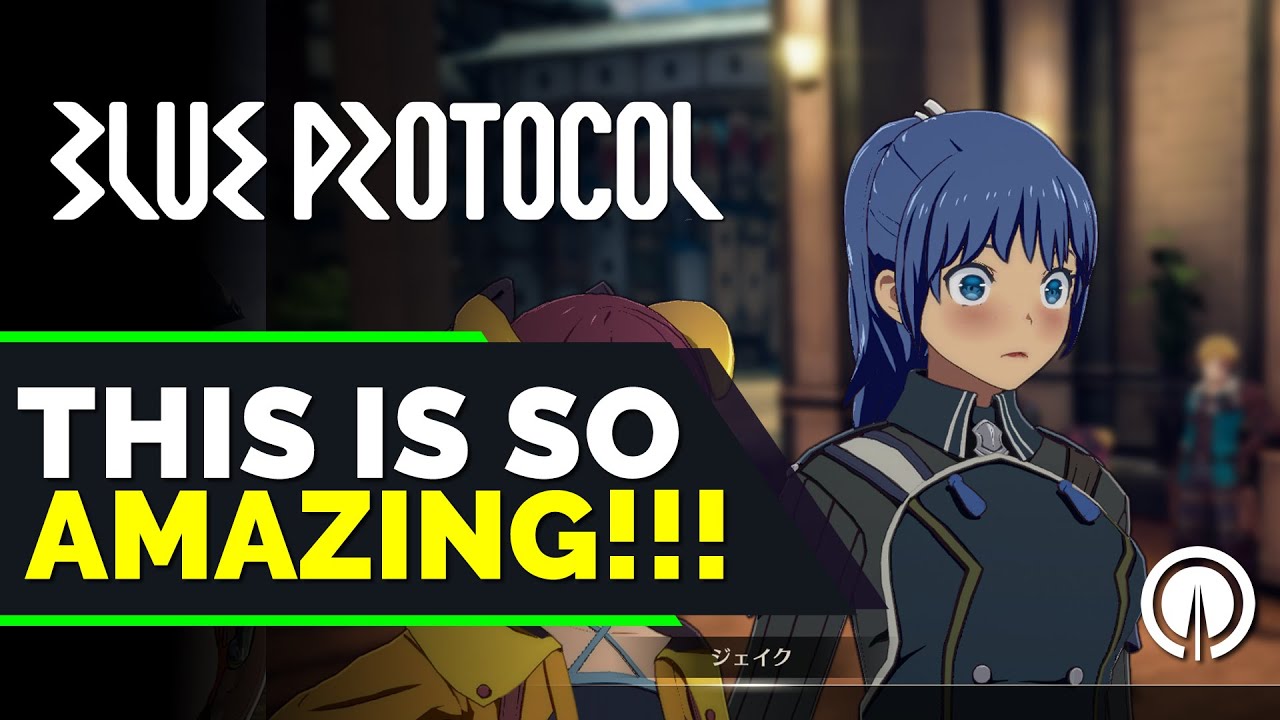 Blue Protocol: This is Everything I Hoped for and MORE | Network Test ...