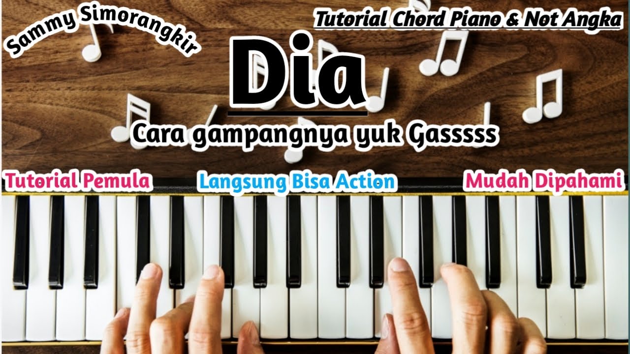 Chord Piano Dia Sammy Simorangkir - YouTube