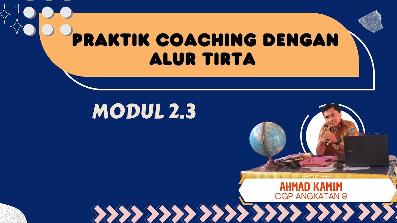 PRAKTIK COACHING DENGAN ALUR TIRTA - Tugas RUKOL 2.3 - YouTube
