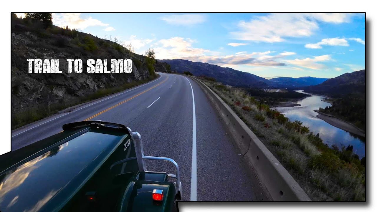 Trail to Salmo BC • Trip • Travel • Trucking Life 🇨🇦 - YouTube
