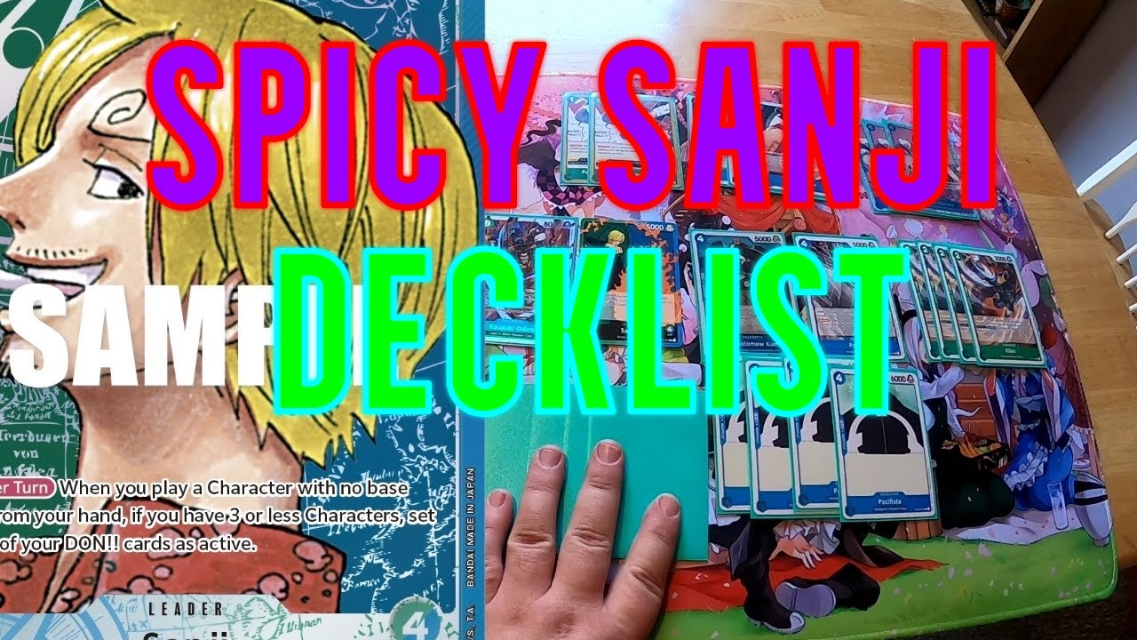 Sanji Decklist One Piece TCG Op03/Op04 - Super fun and spicy list ...