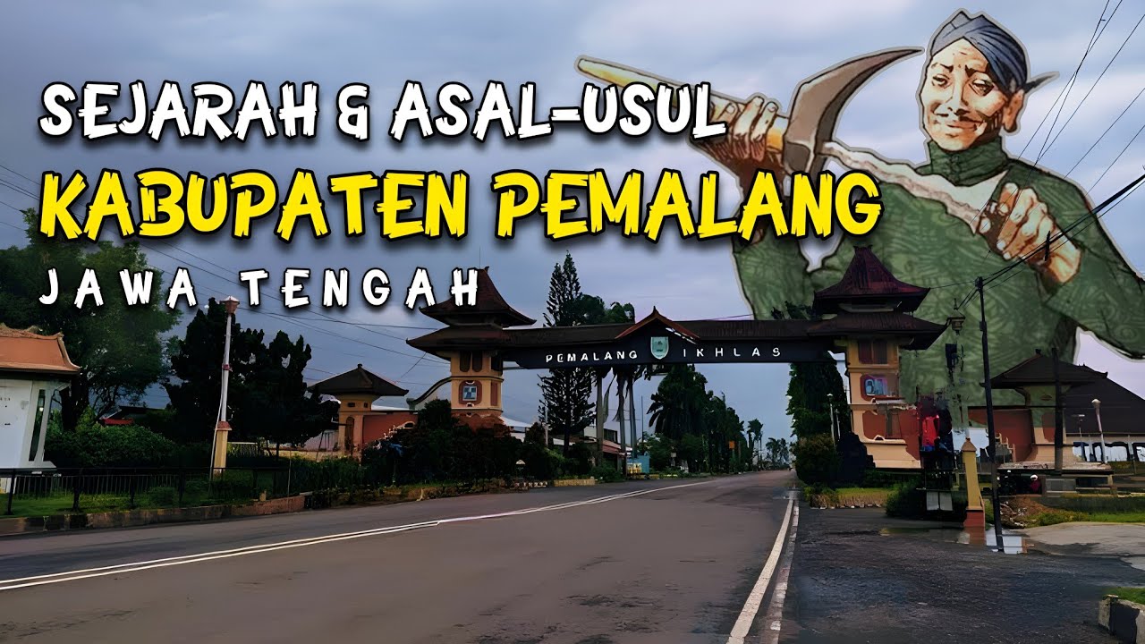 Sejarah dan asal usul kabupaten pemalang jawa tengah - YouTube