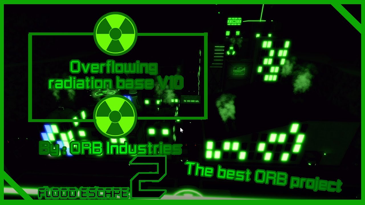 Roblox FE2 : Overflowing radiation base V10(Amazing detail crazy) - YouTube