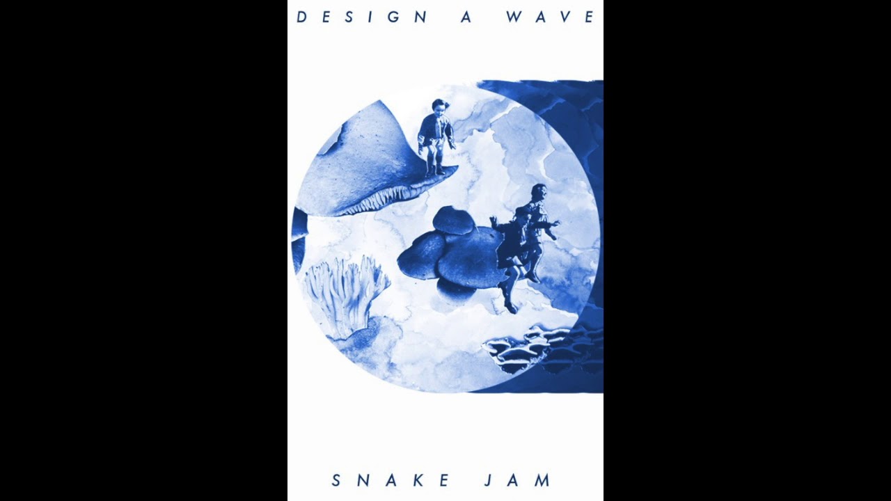 Design A Wave - Snake Jam (side 2) - YouTube