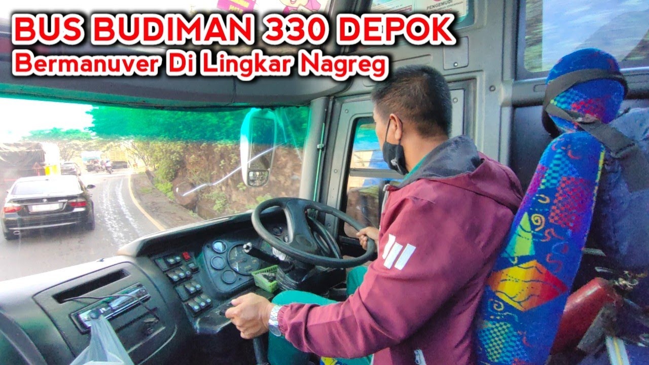 Trip Report Bus Budiman 330 Tasik Ke Depok Part 1 || Manuver Bus ...