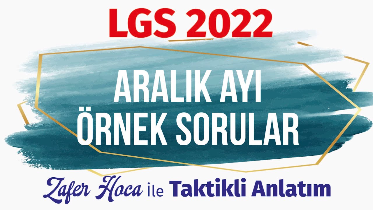 2021 2022 Lgs Aralık Ayı Meb Örnek Sorular Matematİk Taktikli Anlatım