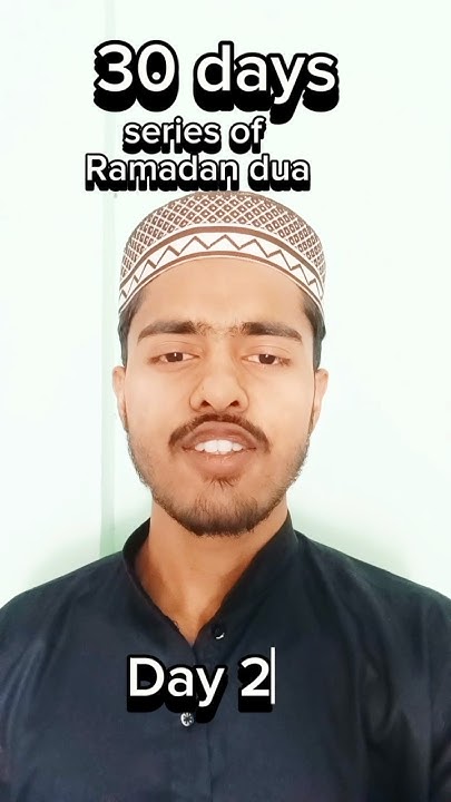 30 days series of Ramadan dua|day 2|MD Moinuddin|#ramadan #dua #madina ...