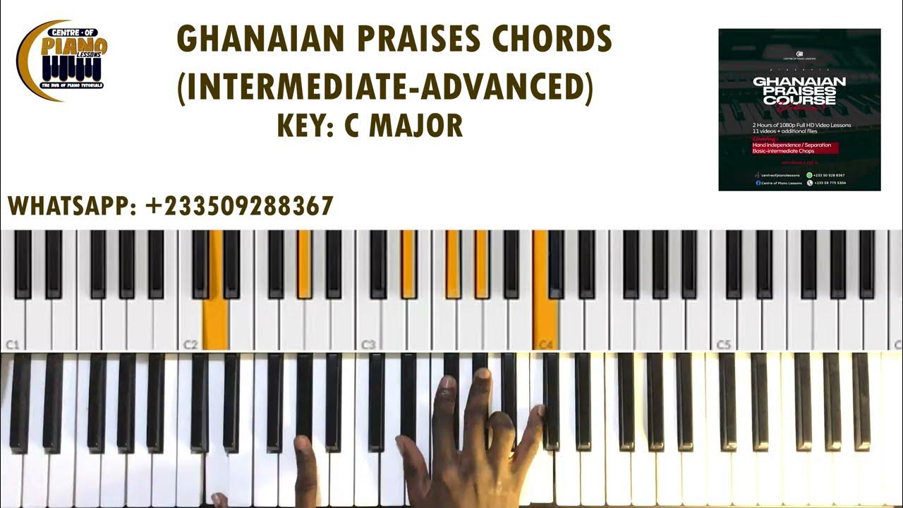 Ghana Highlife Praises Chords (Intermediate-Advanced)—KEY C (Piano Tutorial) - YouTube