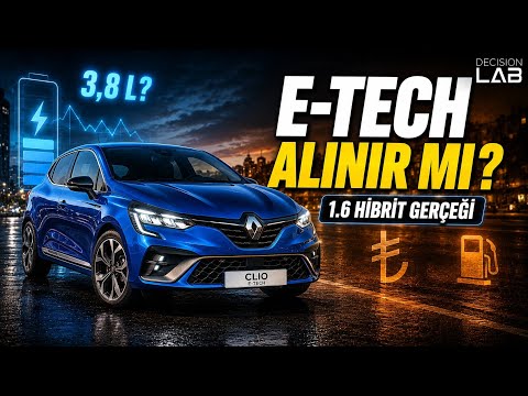 Renault Clio E-Tech 145 Alınır mı? 1.6 Hibritin Artıları ve Eksileri