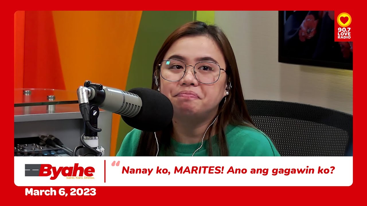 NANAY MARITES!! | Byahe Sender (March 6, 2023) | Love Radio Manila ...