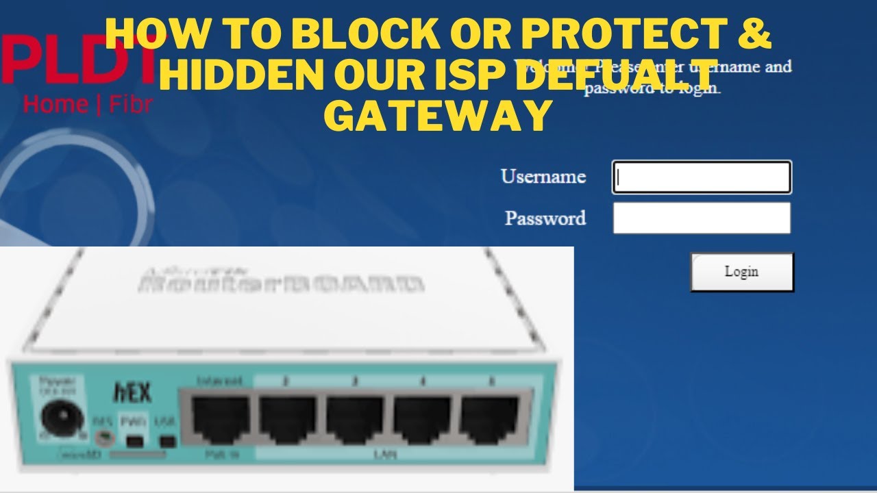 Mikrotik Tutorials 12 How To Block Or Protect And Hiiden Our Isp Defualt Gateway Youtube