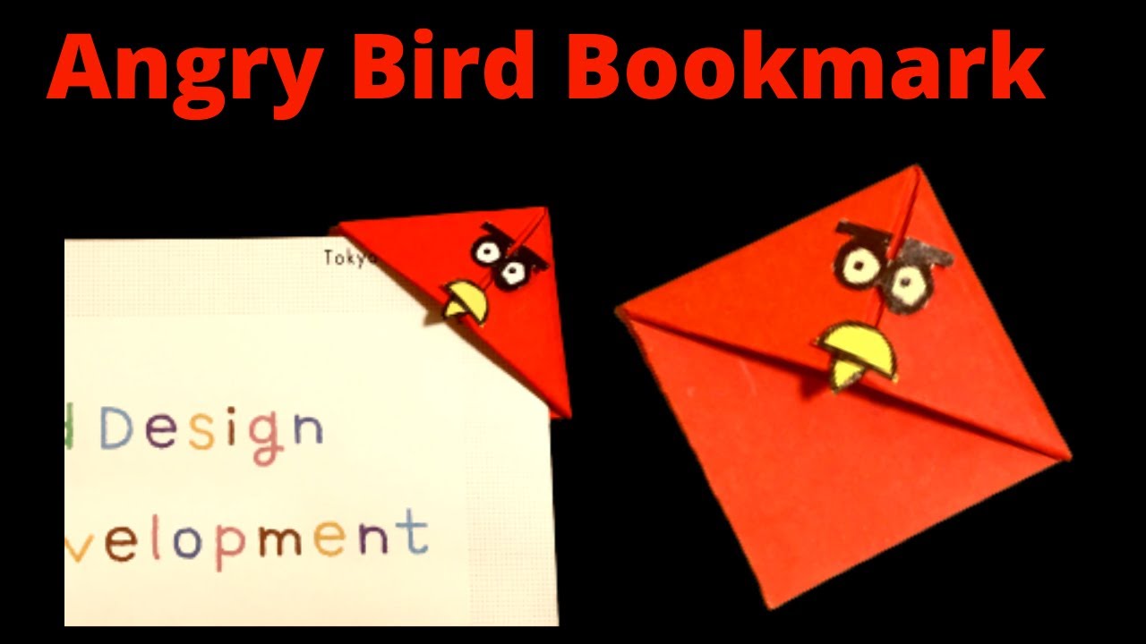 Angry Birds Crafts - Easy Bookmark Corners with Color of Life - Origami ...