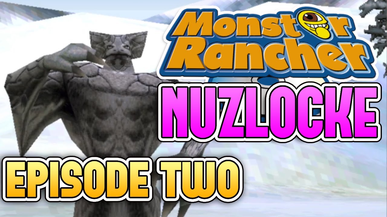 Top Tier Revenge: Monster Rancher 2DX Nuzlocke Ep 2 - YouTube