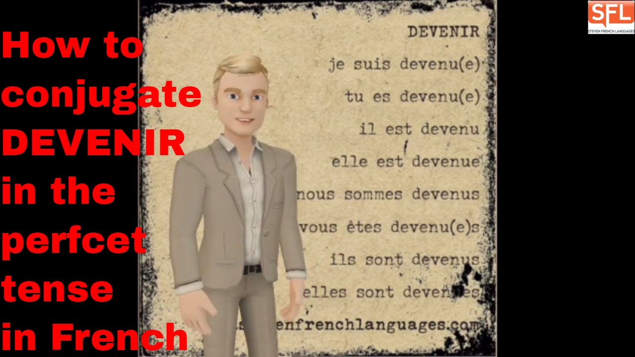 How to conjugate devenir (to become) in the perfect tense in French ...
