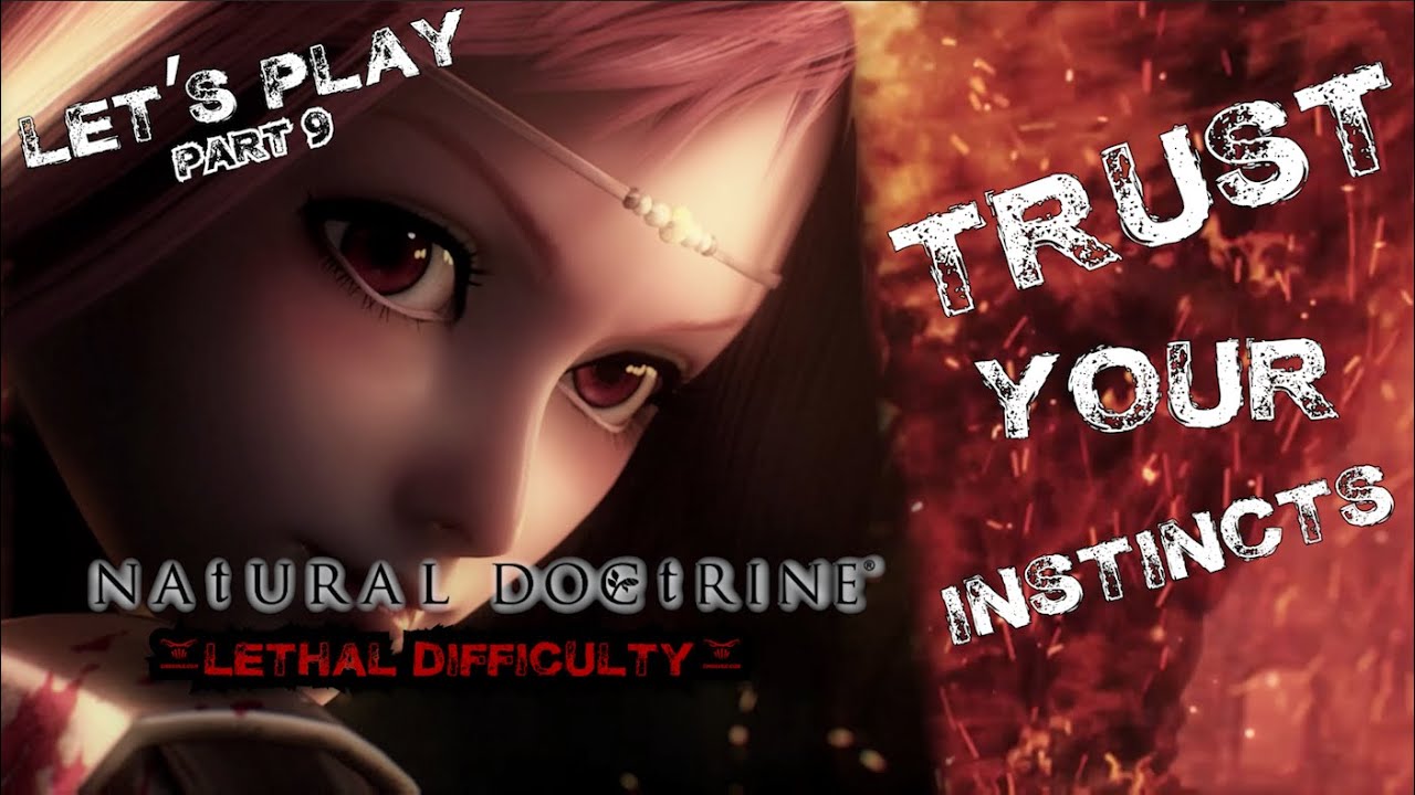 Let's Play Natural Doctrine [Lethal Difficulty] (Part 9) - Trust Your Instincts - YouTube