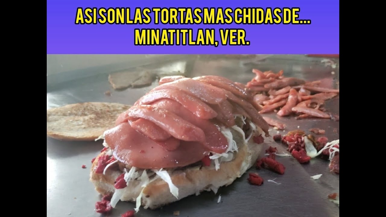Las tortas mas chingonas de Minatitlán, Ver. / Tortas de la Pepsi ...