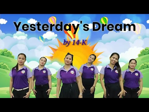 YESTERDAY'S DREAM  WITH LYRICS AND ACTION
