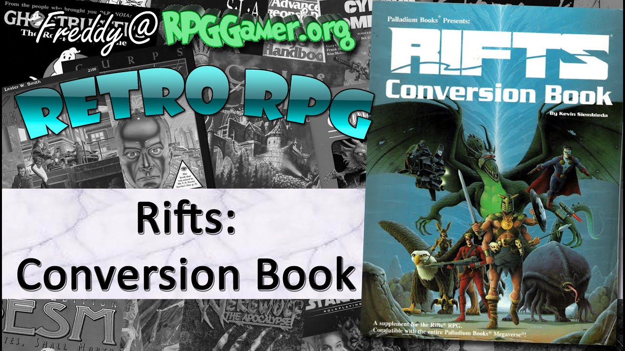 Rifts Conversion Book (Rifts, Palladium, 1996) | Retro RPG - YouTube