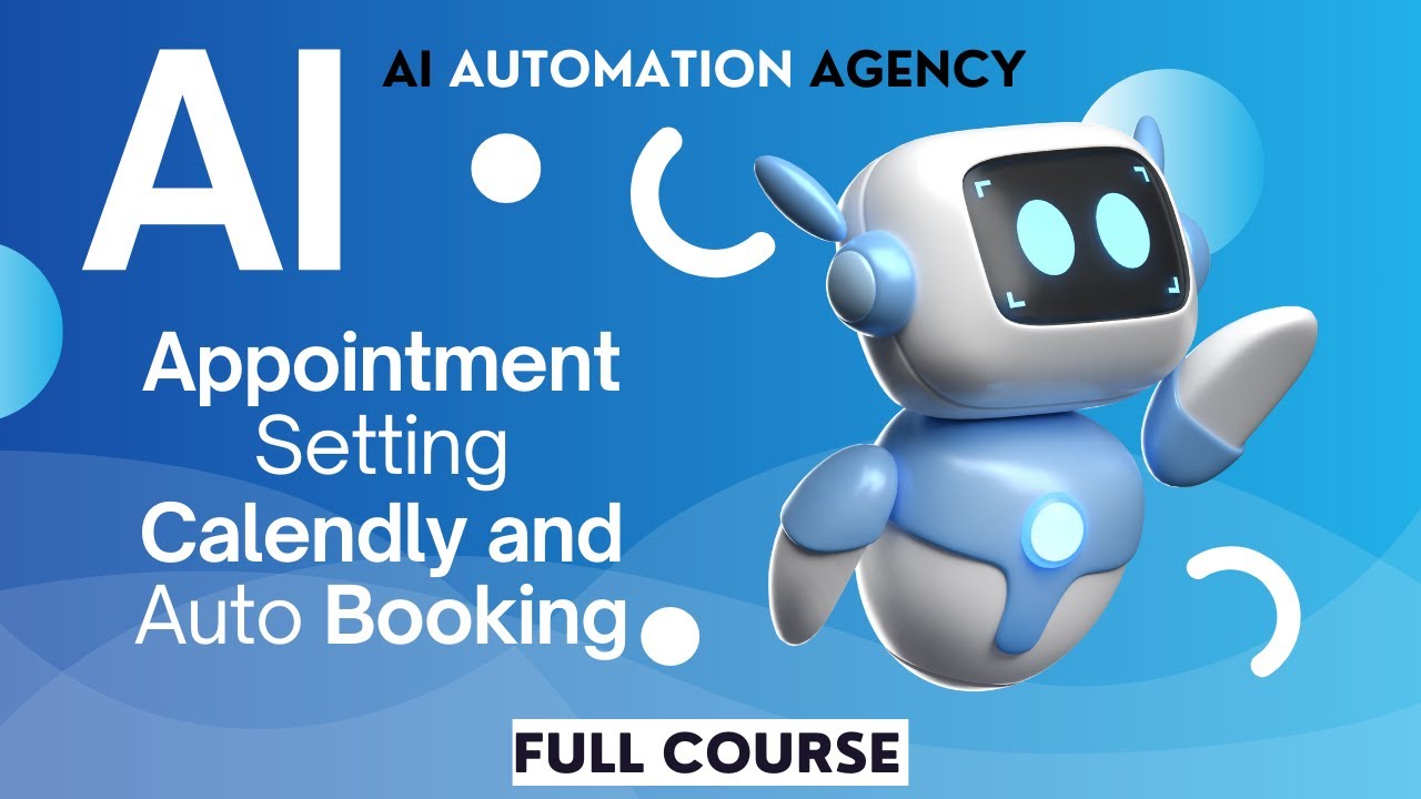AI Powered Appointment Setting | Calendly Setup & Automatic Booking ...