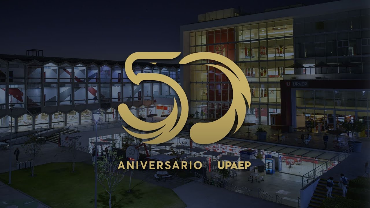 50 años UPAEP - YouTube