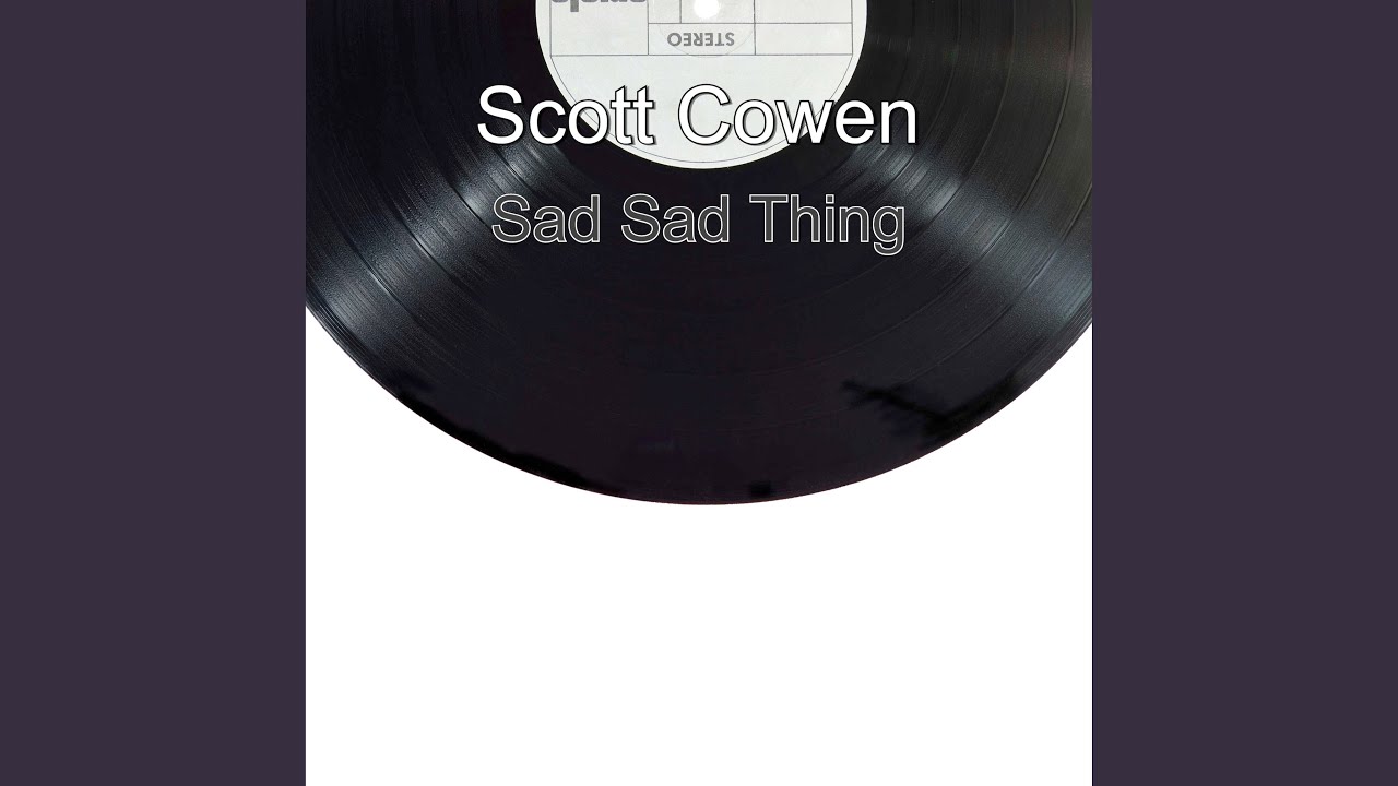 Sad Sad Thing - YouTube