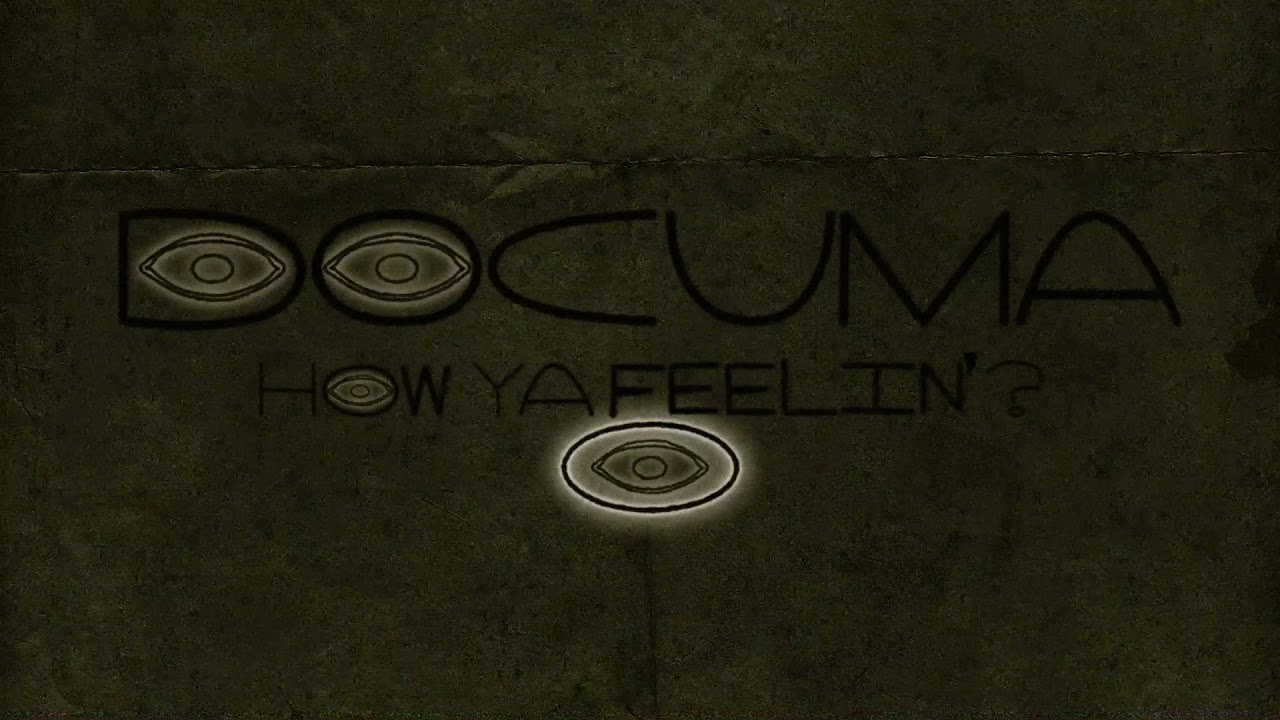 Documa - how ya feelin'? (Music Video) - YouTube