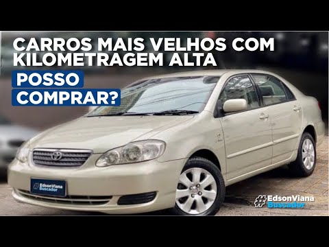 Carros mais velho com km alto posso comprar?