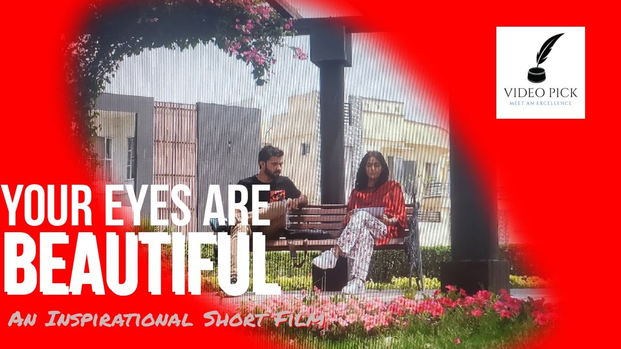 YOUR EYES ARE BEAUTIFUL | short film | one minute - YouTube