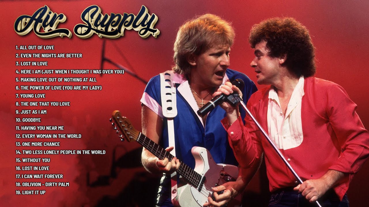 Air Supply Greatest Hits Full Album - Air Supple Best Songs Playlist 2025
