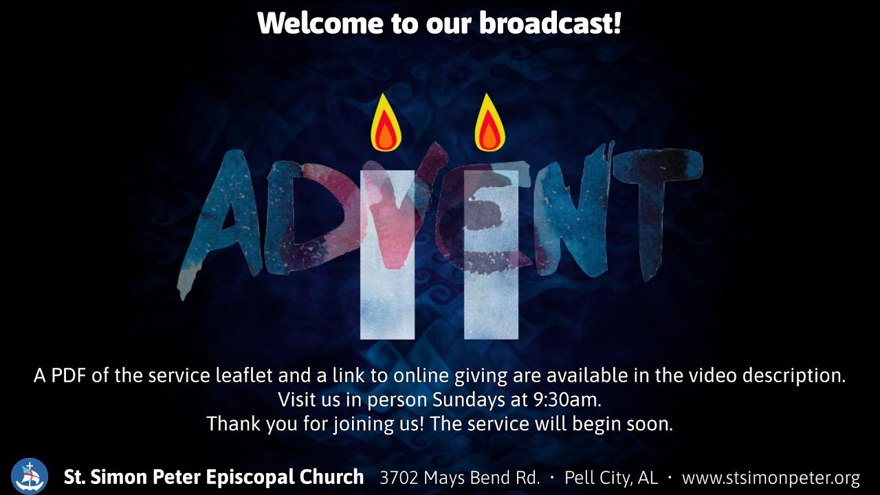 The Second Sunday of Advent | December 8, 2024 - YouTube