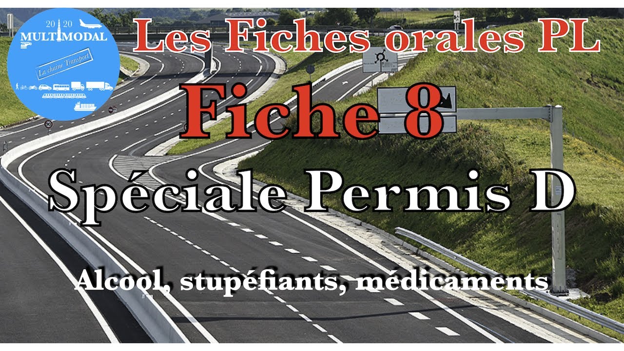 Fiche 8 ( spécifique Permis D);Alcool stupéfiants, médicaments :Les ...