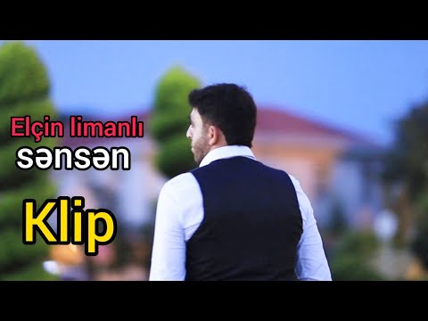 Elçin limanlı sensen  yeni klip 2020