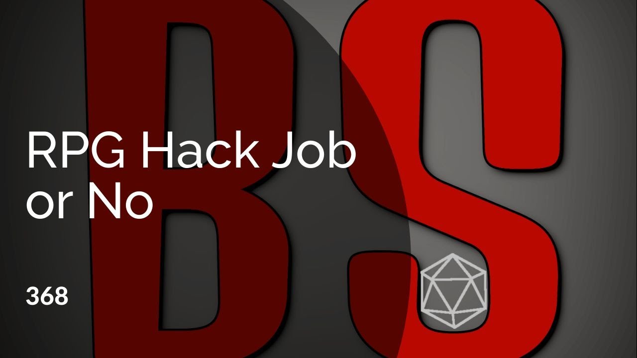 RPG Hack Job or No (368) - YouTube