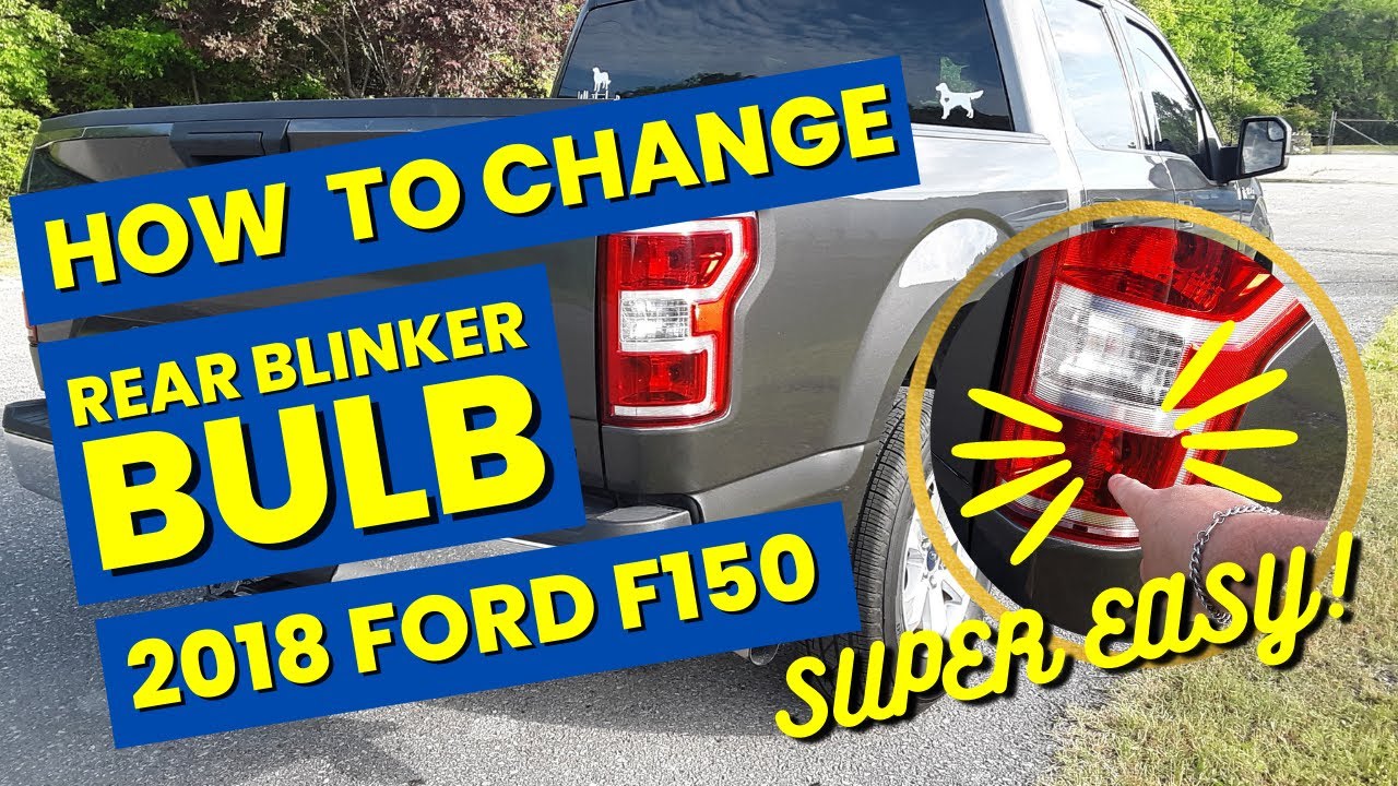2018 Ford F-150 Easy How To Replace / Change the Rear Turn Signal Bulb ...