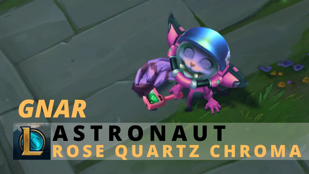 Astronaut Gnar Rose Quartz Chroma - League Of Legends - YouTube
