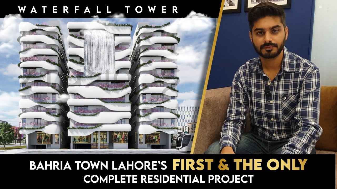 Lahore's Most Iconic Waterfall Tower To Be Built | Bahria Town Lahore ...