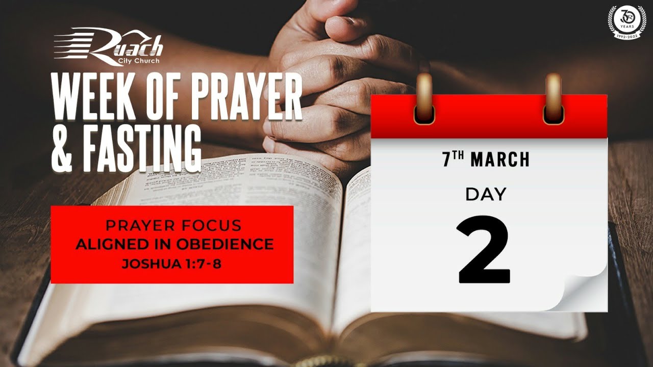 A Week of Prayer and Fasting | Tuesday March 7, 2023 | - YouTube