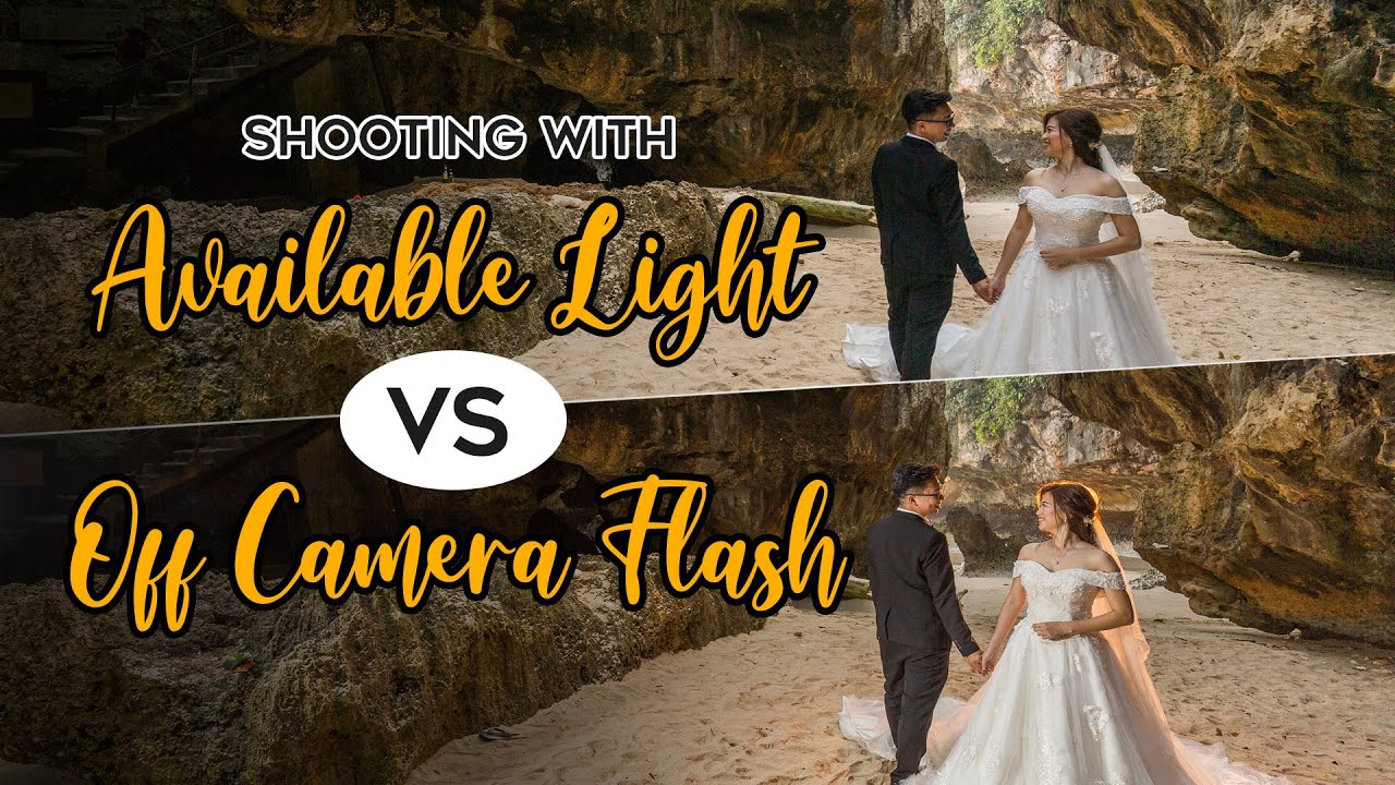 Shooting with Off Camera Flash VS Available Light | Which type of ...