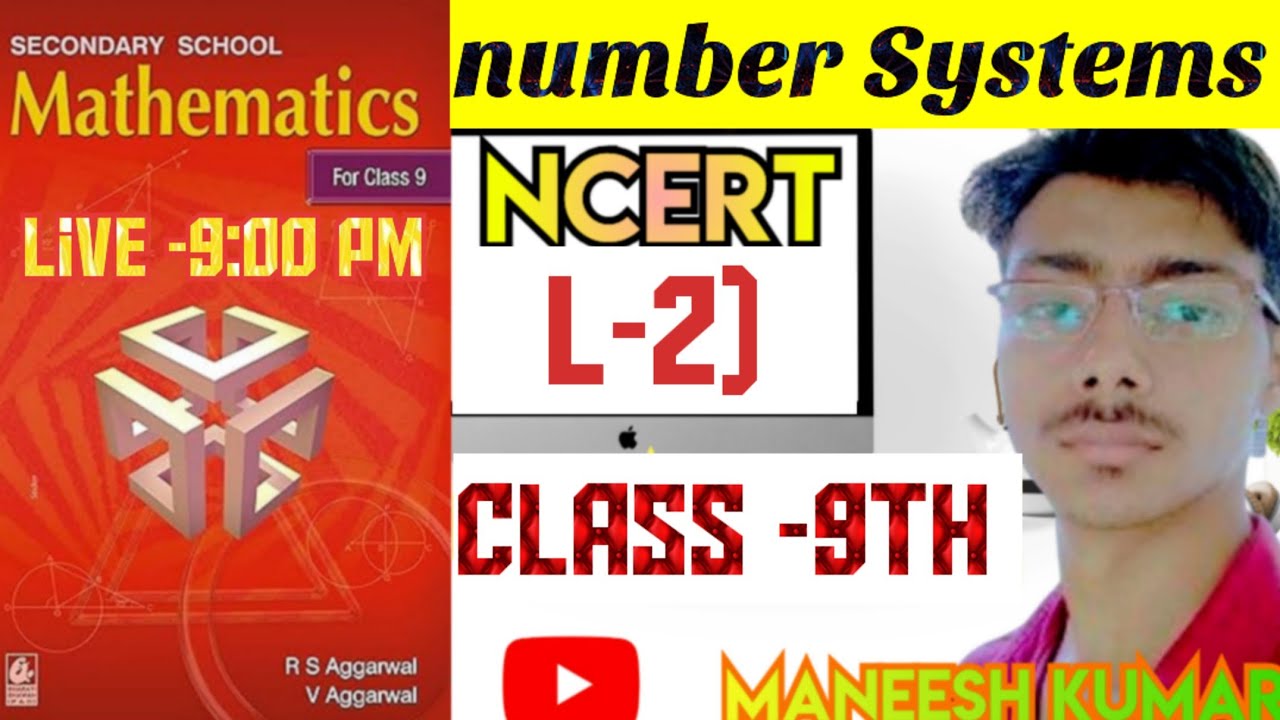 L-2)Rs Aggarwal Class 9 Chapter 1 | Number System | Basic Class| by Maneesh sir| - YouTube