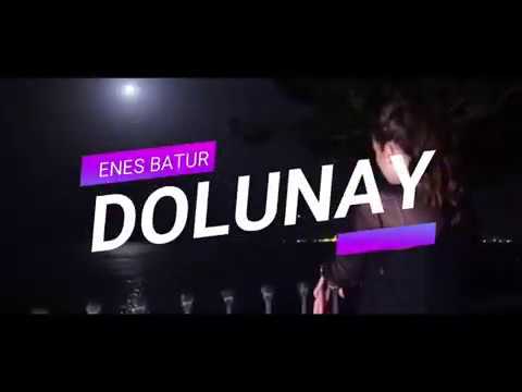 Enes Batur-Dolunay (official video)