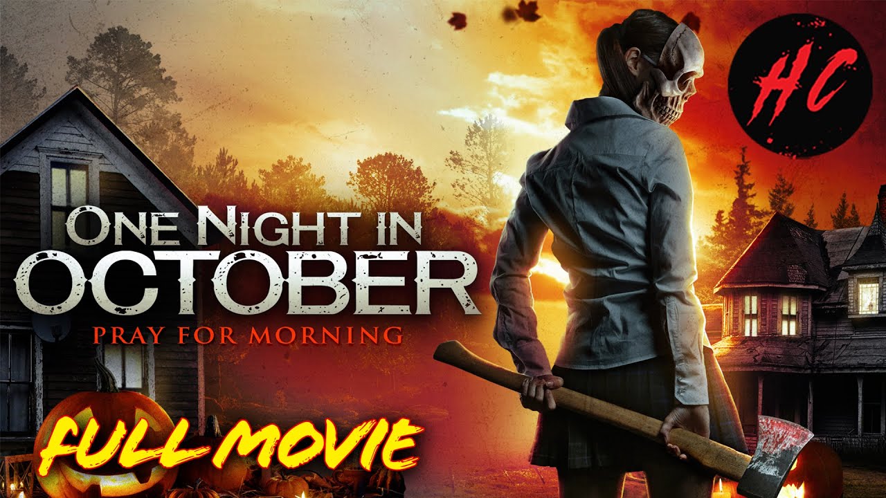 One Night In October | Full Slasher Horror Movie | Horror Central - YouTube