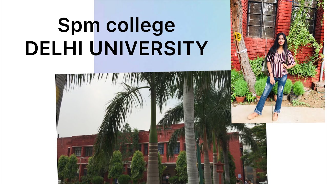My first college day | spm college | Delhi university - YouTube