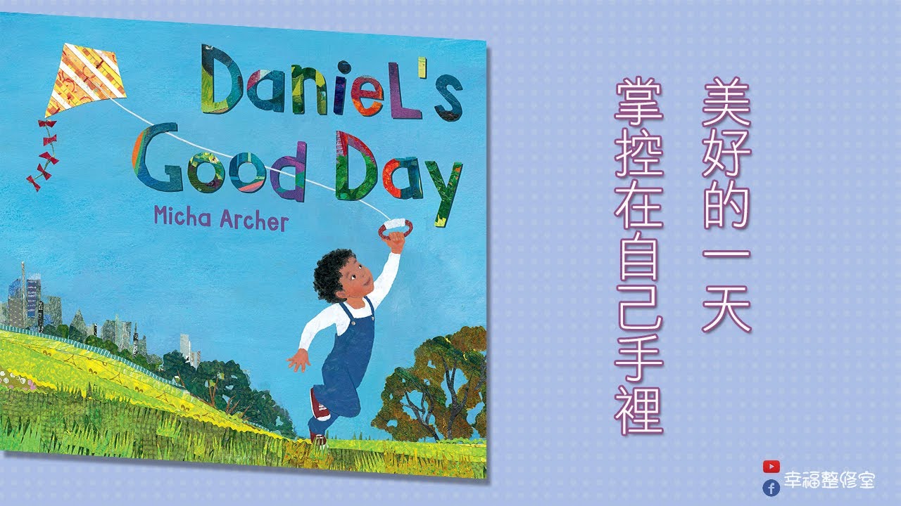 Daniel's good day/ A picture book about what is a good day for you ...