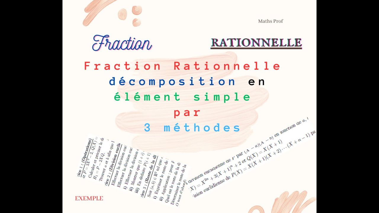 Décomposition une fraction rationnelle en éléments simples par 3 ...