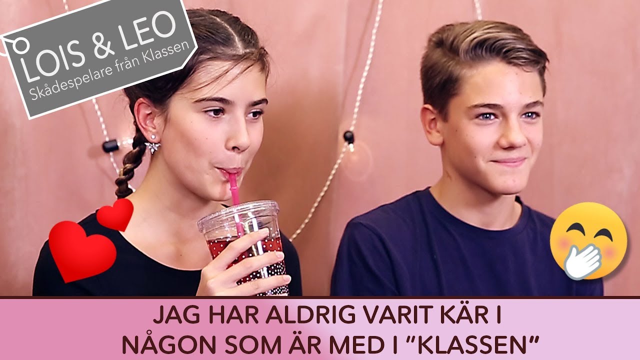 "Jag har aldrig" med Lois och Leo från Klassen - YouTube