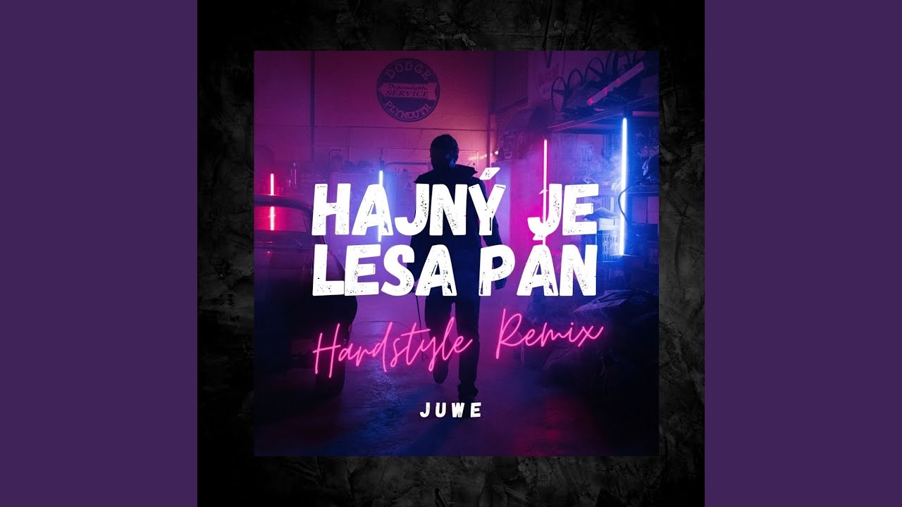 Hajný Je Lesa Pán (Hardstyle Remix) - YouTube