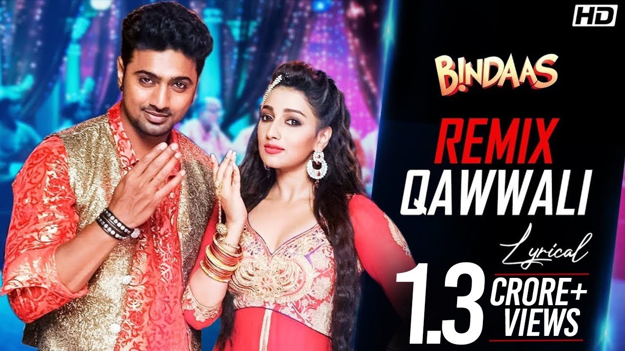 Remix Qawwali | Lyrical | Bindaas | Dev | Sayantika | Riddhi | Nakash ...