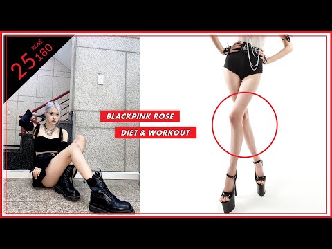 BLACKPINK Rosé Diet & Workout Routine (SECRET to Skinny Legs!?)